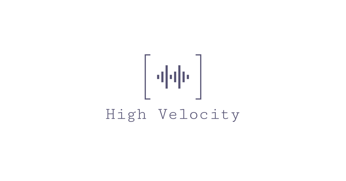 Our Approach – High Velocity Network